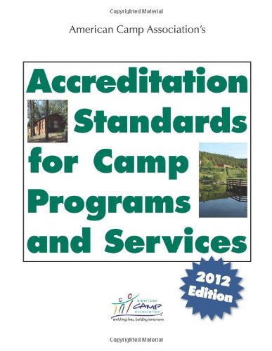 American Camp Association s Accreditation Standards for Camp Programs ...