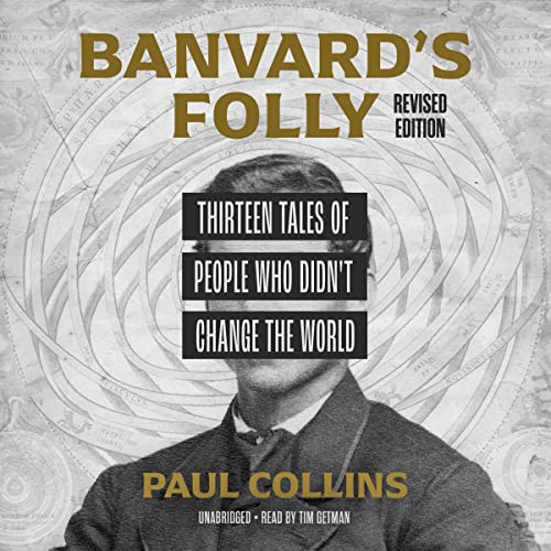 Amazon.com: Banvard's Folly, Revised Edition: Thirteen Tales of People ...