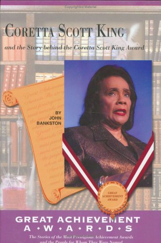 Coretta Scott King and the Story of the Coretta Scott King Award (Great ...