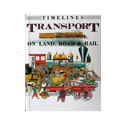 Amazon | Transport: On Land, Road and Rail (Timelines) | Davies, Eryl ...