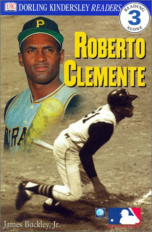 Roberto Clemente (Turtleback School & Library Binding Edition): Buckley ...