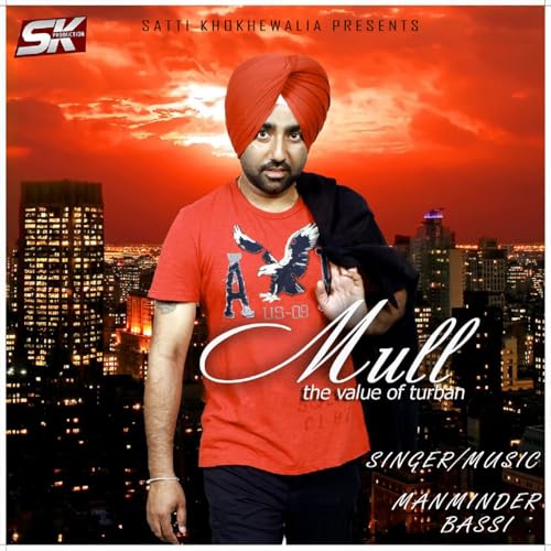 Mull the Value of Turban de Manminder Bassi en Amazon Music Unlimited