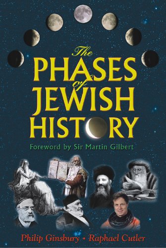 The Phases of Jewish History : Ginsbury, Philip, Cutler, Raphael ...