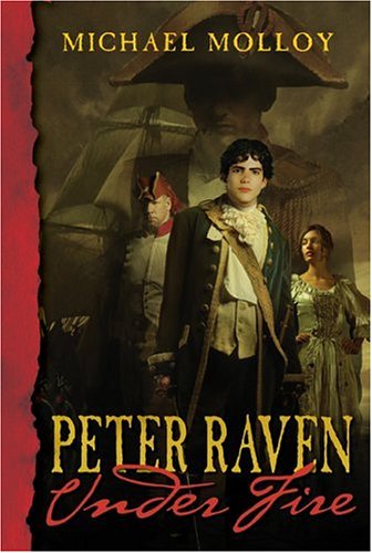 Peter Raven Under Fire: Molloy, Michael: 9780439724548: Amazon.com: Books
