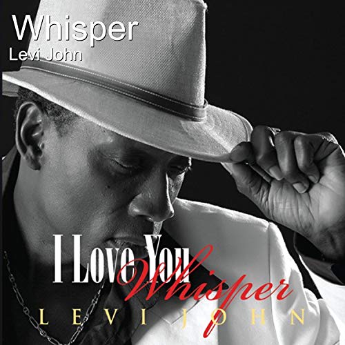 Amazon.com: Whisper : Levi John: Digital Music