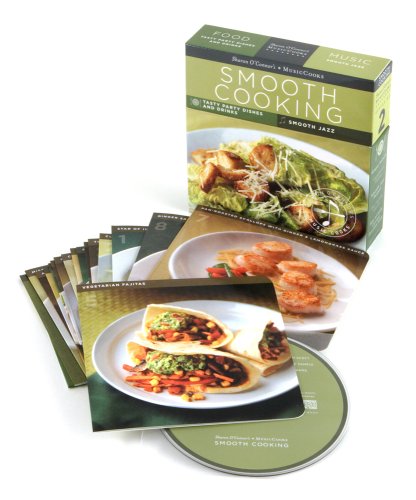 Smooth Cooking (MusicCooks: Recipe Cards/Music CD), Tasty Party Dishes ...