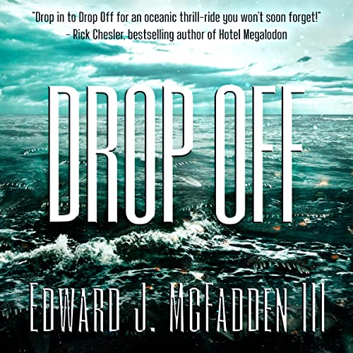 Amazon.com: Drop Off (Audible Audio Edition): Edward J. McFadden III, Edison McDaniels, Severed ...