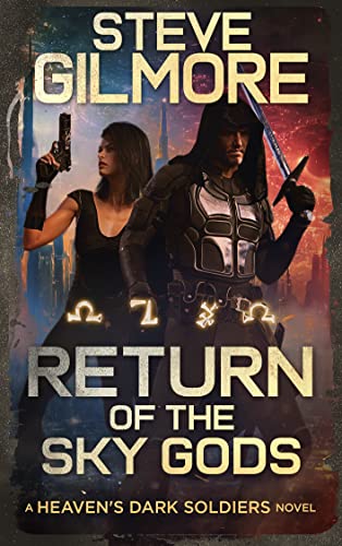 Amazon.com: Return of the Sky Gods (Heaven's Dark Soldiers Book 6 ...