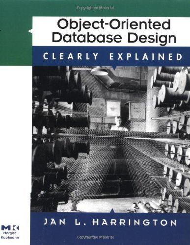 Object-Oriented Database Design Clearly Explained: Harrington, Jan L.: 9780123264282: Amazon.com ...
