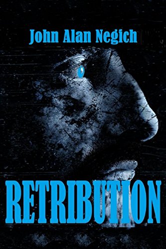 Amazon.com: Retribution: 9781521951392: Negich, John Alan, MaCrae ...