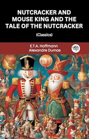Amazon.com: Nutcracker and Mouse King and The Tale of the Nutcracker ...