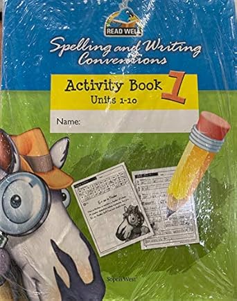 Read Well Spelling and Writing Conventions Activity Book 1 Units 1-10 ...