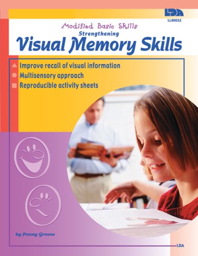 Strengthening Visual Memory Skills (Modified Basic Skills): Groves ...