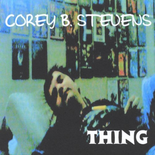 Amazon.com: Thing : Corey B. Stevens: Digital Music