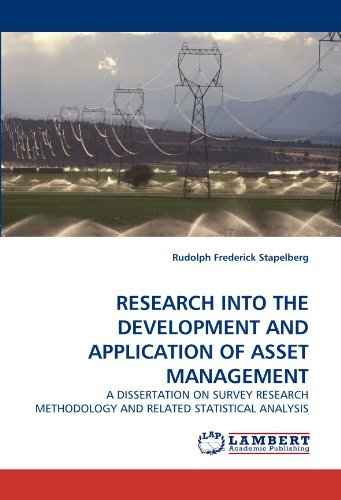 RESEARCH INTO THE DEVELOPMENT AND APPLICATION OF ASSET MANAGEMENT: A ...