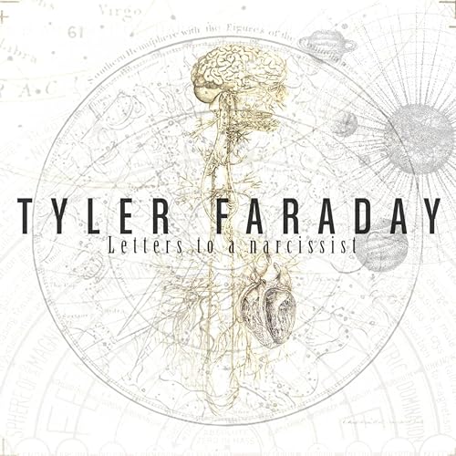 Spiele Letters to a Narcissist von Tyler Faraday auf Amazon Music ab