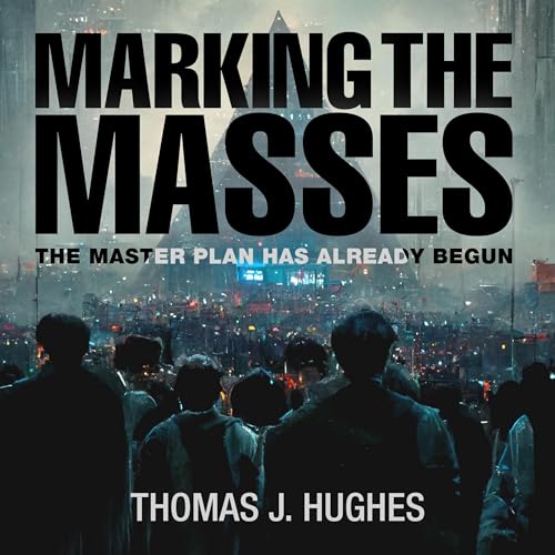 Amazon.com: Marking the Masses (Audible Audio Edition): Thomas J ...