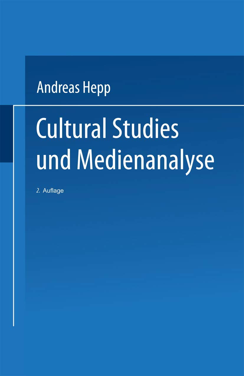 Amazon.com: Cultural Studies und Medienanalyse. Eine Einführung ...