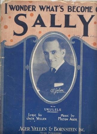 I Wonder What's Become Of Sally: Jack Yellen, Milton Ager: Amazon.com ...