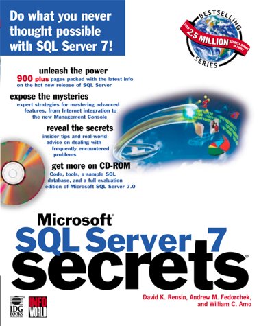 Microsoft SQL Server 7 Secrets: Rensin, David K., Fedorchek, Andrew M ...