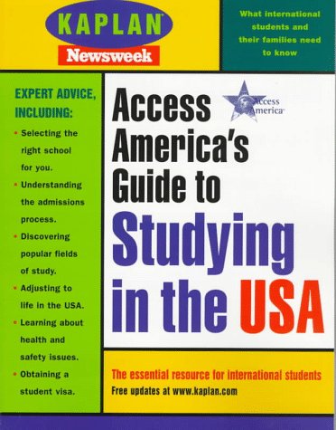 KAPLAN ACCESS AMERICA'S GUIDE TO STUDING IN THE USA: Kaplan ...