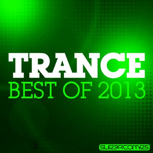Play Trance - Best Of 2013 by VARIOUS ARTISTS on Amazon Music