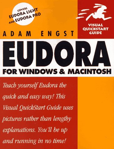 Amazon.com: Eudora for Windows & Macintosh (Visual QuickStart Guide ...