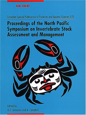 Proceedings of the North Pacific Symposium on Invertebrate Stock ...