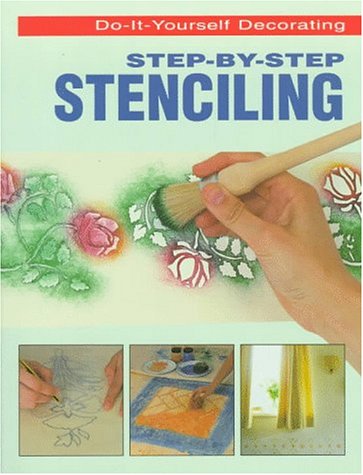 Step-By-Step Stenciling: Knott, Paula, Knott, Peter: 9780696206795 ...