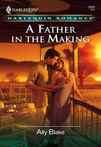 A Father in the Making - Kindle edition by Blake, Ally. Literature ...