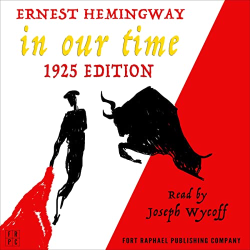 Amazon.com: In Our Time (1925 Edition - Unabridged) (Audible Audio ...