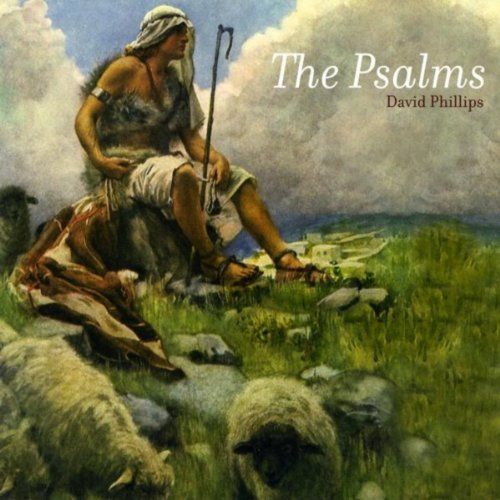 Amazon.com: The Psalms : David Phillips: Digital Music