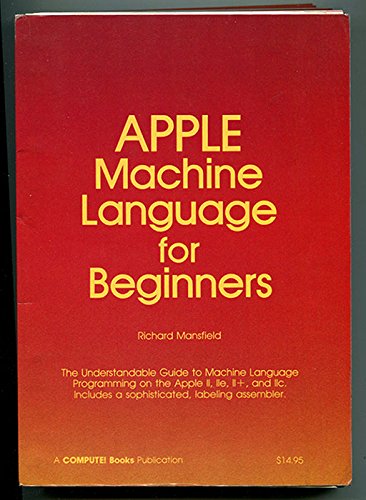 Amazon.com: Apple Machine Language for Beginners: 9780874550023 ...