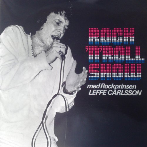 Amazon.com: Rock 'N' Roll Show : Rock Prinsen Leffe Carlsson: Digital Music