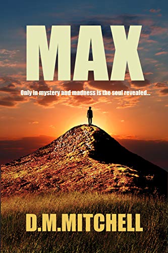 Amazon.com: Max: a dark, psychological crime thriller full of mystery ...