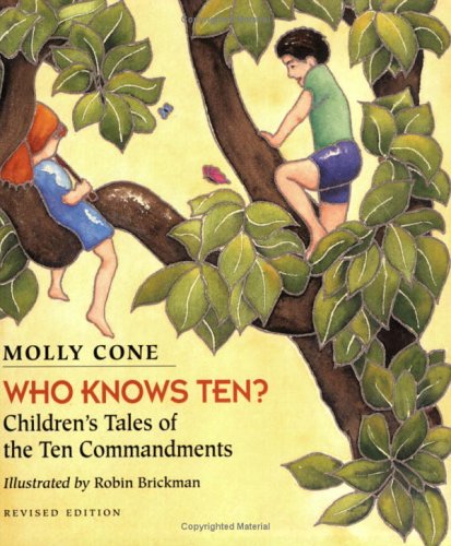 Who Knows Ten: Children's Tales of the Ten Commandments: Molly Cone ...