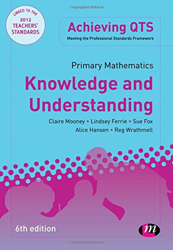 Primary Mathematics: Knowledge and Understanding (Achieving QTS Series ...