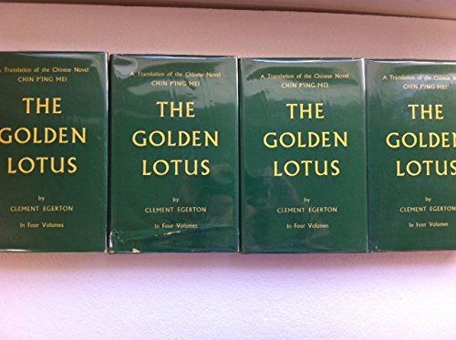 The Golden Lotus: A Translation, from the Chinese Original, of the ...