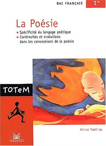 Amazon.fr - La poésie, bac français 1ère - Martinez, Michel - Livres