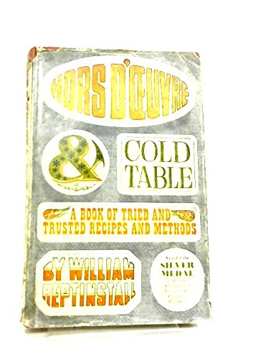 Hors D'oevre and Cold Table: William HEPTINSTALL: Amazon.com: Books