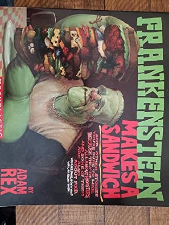 Frankenstein Makes a Sandwich: Adam Rex: 9780545313872: Amazon.com: Books