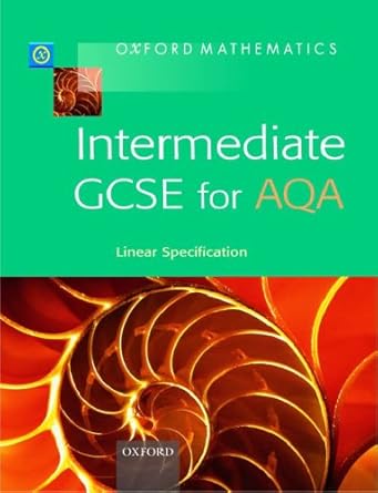Amazon.com: Oxford Mathematics Intermediate GCSE for AQA: 9780199148080 ...