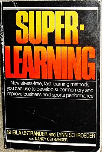 Superlearning by Sheila Ostrander (1979-08-01): Sheila Ostrander ...