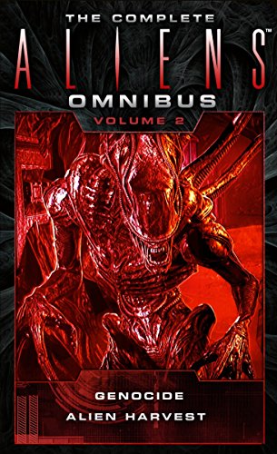 The Complete Aliens Omnibus: Volume Two (Genocide, Alien Harvest ...