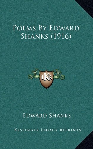 Amazon.com: Poems By Edward Shanks (1916): 9781168871633: Shanks ...