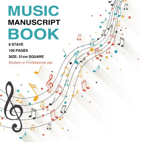 Music Manuscript Book: 8 Stave, 100 Pages, Size: 21cm Square, Student ...