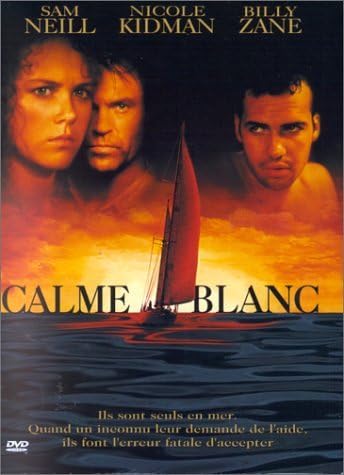 Calme Blanc: Amazon.fr: Nicole Kidman, Sam Neill, Billy Zane, Rob ...