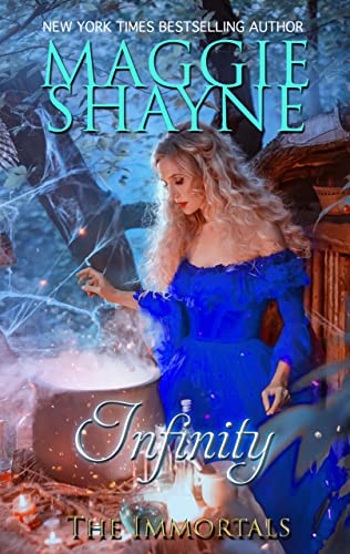 Infinity (The Immortal Witches Book 2) eBook : Shayne, Maggie: Amazon ...