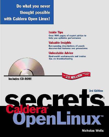 Caldera Open Linux Secrets: 9780764546709: Computer Science Books @ Amazon.com