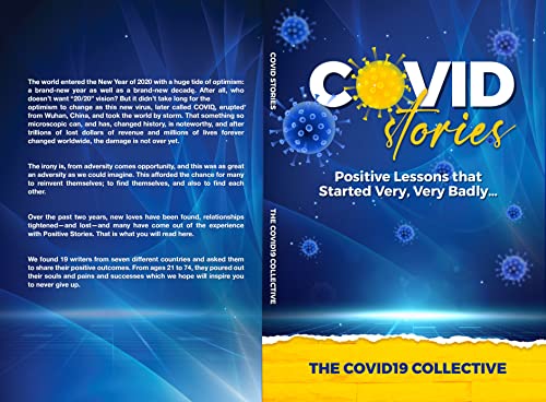 COVIDstories: Positive Lessons that Started Very, Very Badly… - Kindle ...